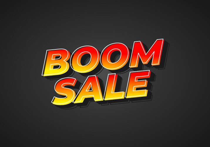 Boom sale text effect in eye catching color Vector Image