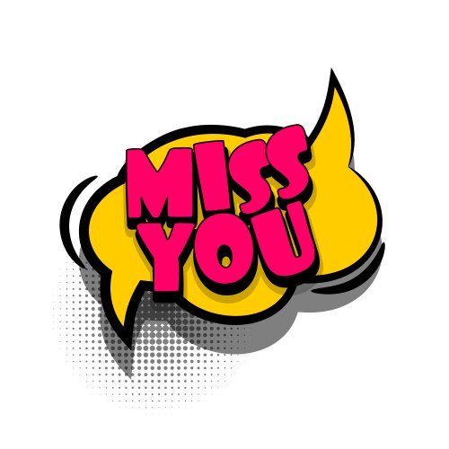 Miss You Vector Images (over 1,700)