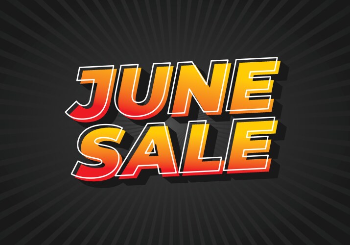 June sale text effect in 3 dimensions style Vector Image