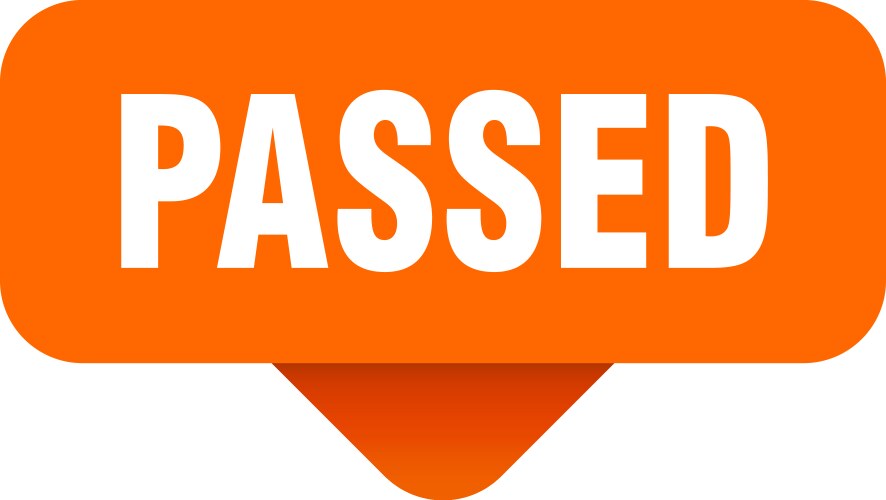 Passed sticker passed sign on transparent Vector Image