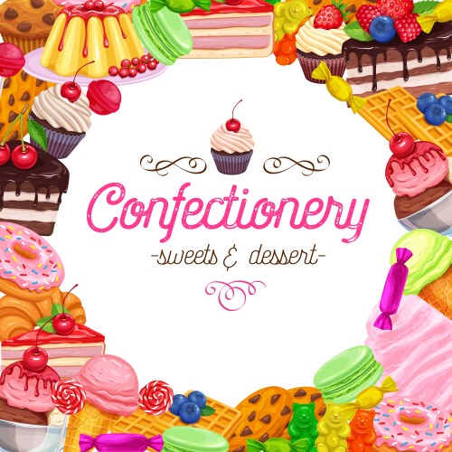 Confectionery and desserts cake cupcake candy Vector Image