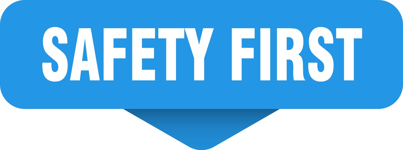 Safety first sticker sign isolated Royalty Free Vector Image