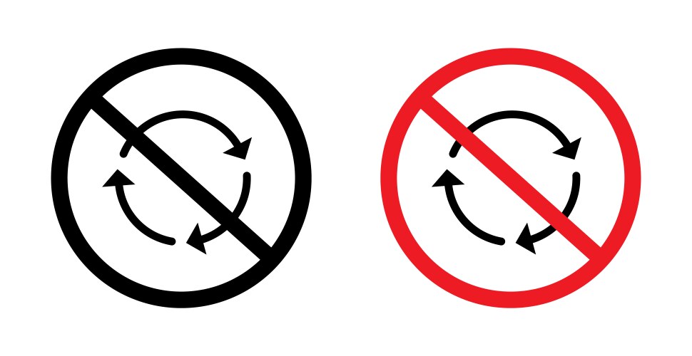 Recycle prohibition sign do not garbage Royalty Free Vector
