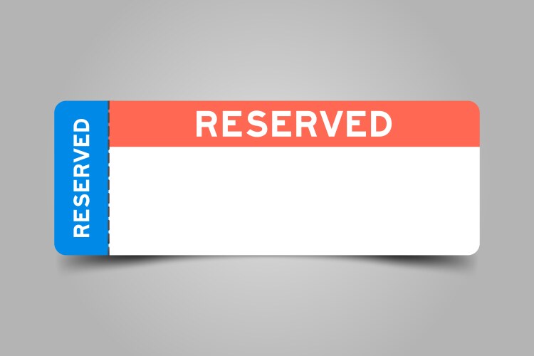 Ribbon label banner with word reserved seat Vector Image