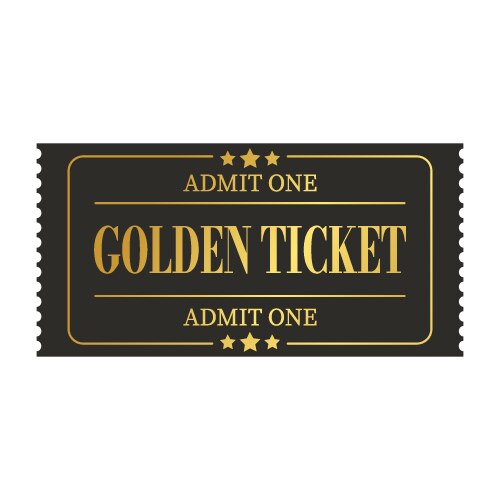 Golden ticket template admit one Royalty Free Vector Image