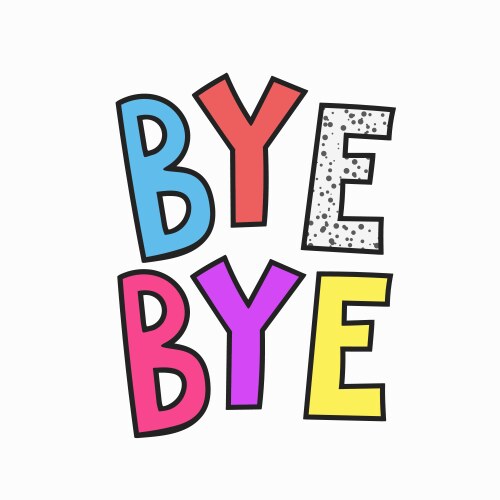 Bye Vector Images (over 7,600)