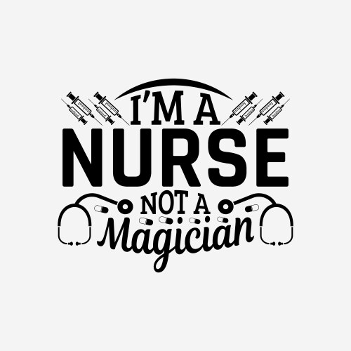 Nursing typographic slogan design Royalty Free Vector Image