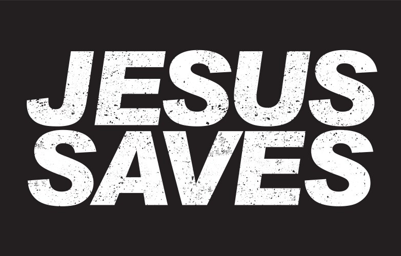 Jesus saves Vector Images & Graphics for Commercial Use | VectorStock