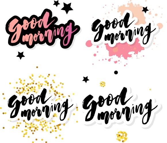 Good morning calligraphy phrase quote Royalty Free Vector