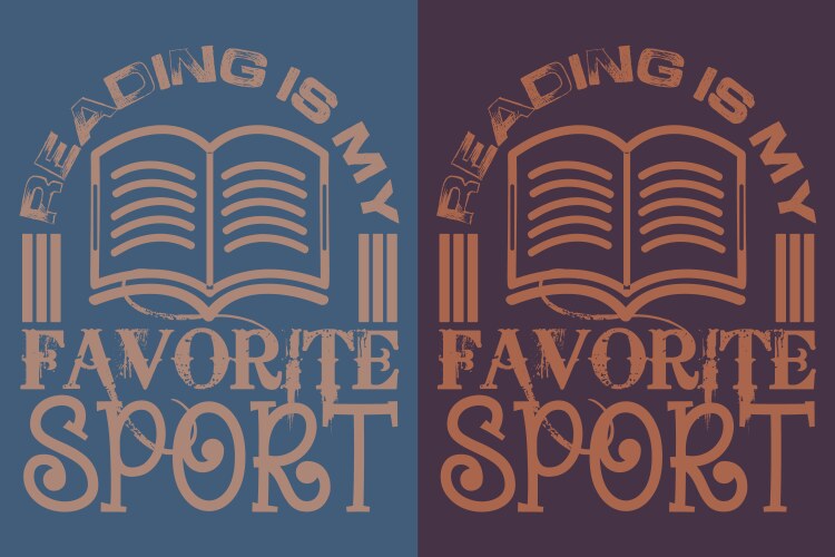 Reading is my favorite sport Royalty Free Vector Image