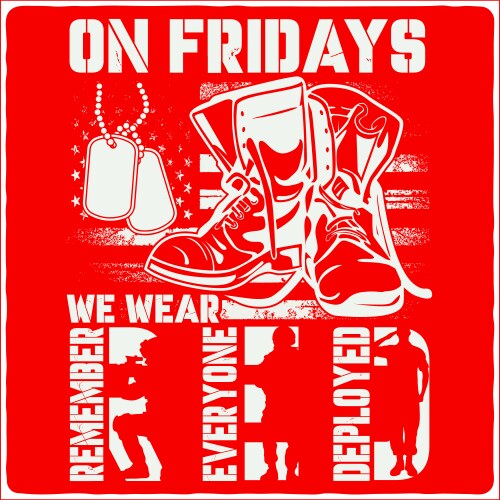 Remember everyone deployed svg red friday america Vector Image