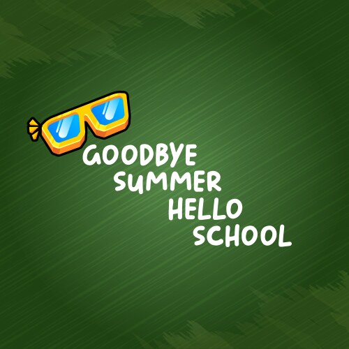 Goodbye summer hello school concept Royalty Free Vector