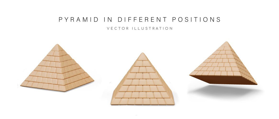 Realistic pyramid in different positions set Vector Image