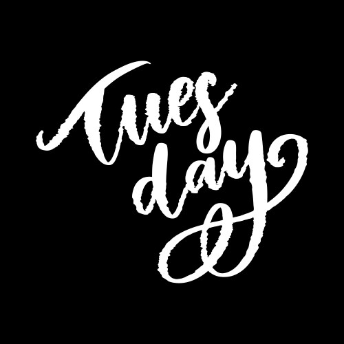Tuesday Quotes Vector Images (over 640)