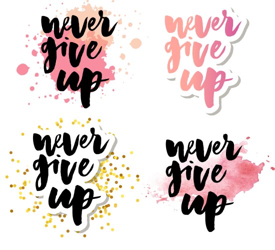 Never Give Up Vector Images (over 1,800)