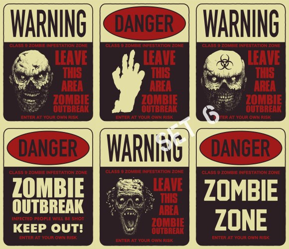 Poster zombie outbreak sign board Royalty Free Vector Image