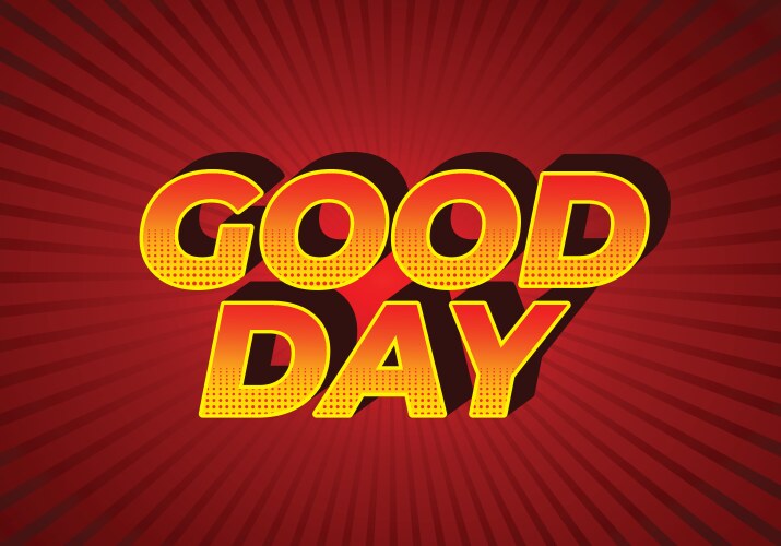 Have a Good Day Vector Images (over 680)