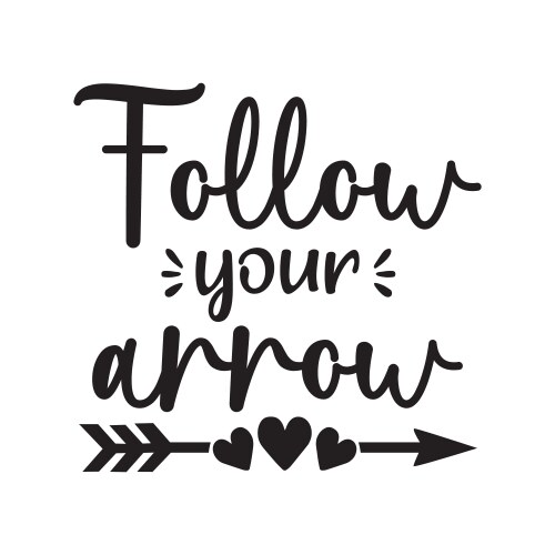 Follow Your Arrow Vector Images (over 180)