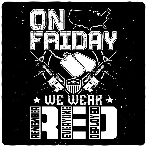 Remember everyone deployed for my brother svg red Vector Image