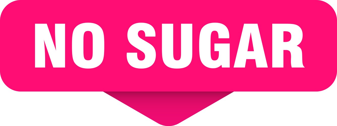 No sugar added sticker sign Royalty Free Vector Image