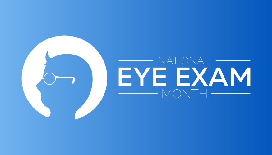 National eye exam month Royalty Free Vector Image