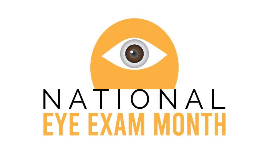 National eye exam month Royalty Free Vector Image