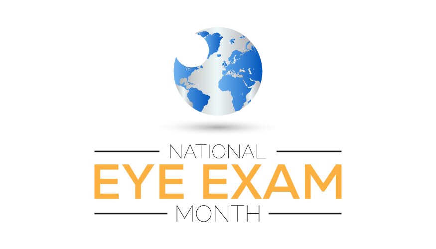 National eye exam month Royalty Free Vector Image
