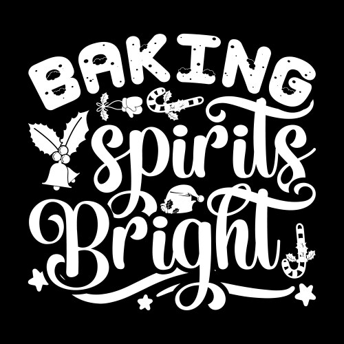 Baking Spirits Bright Vector Images (20)