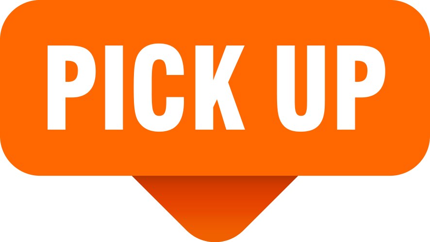 Pick up sticker sign on transparent Royalty Free Vector