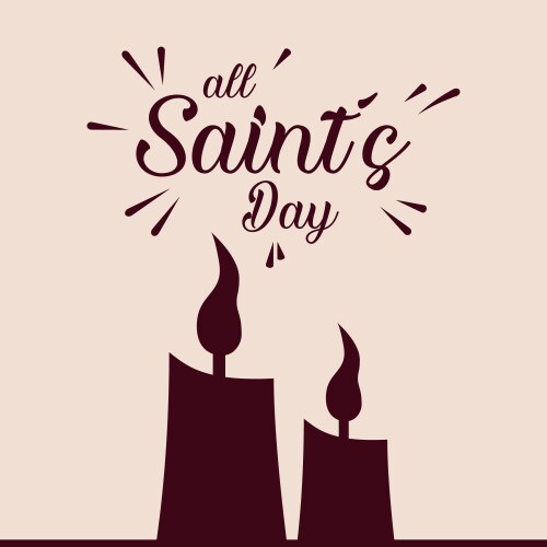 All saints day Vector Images & Graphics for Commercial Use | VectorStock
