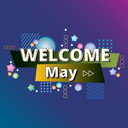 Welcome May Vector Images (over 450)