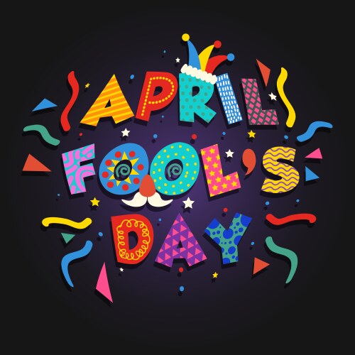April Fools Day Text Vector Images (over 1,800)