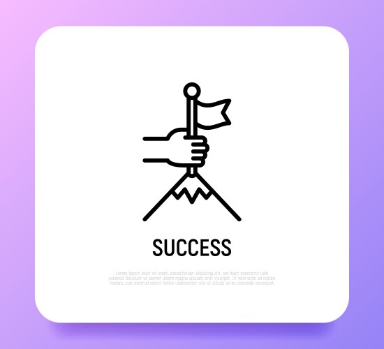 Success thin line icon human hand puts flag Vector Image