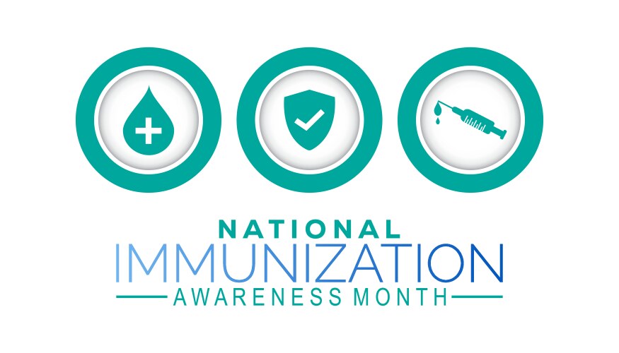 National immunization awareness month 10 Vector Image
