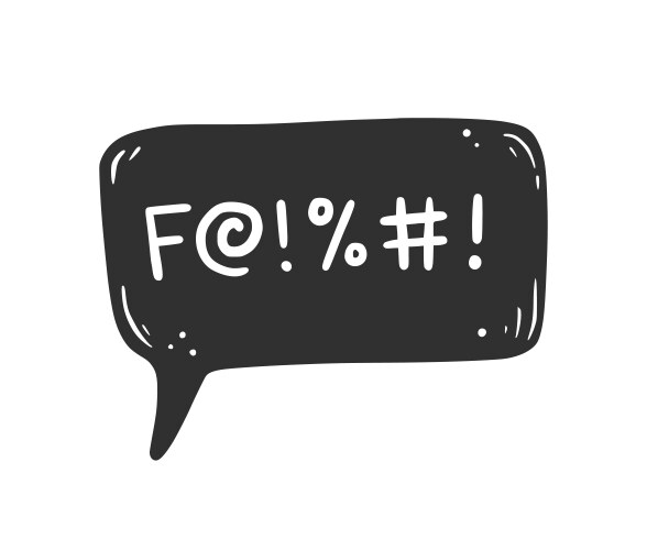 Swear word speech bubble Royalty Free Vector Image