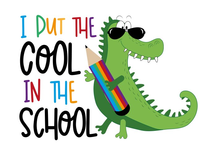 First day school is cool - funny cartoon cat Vector Image