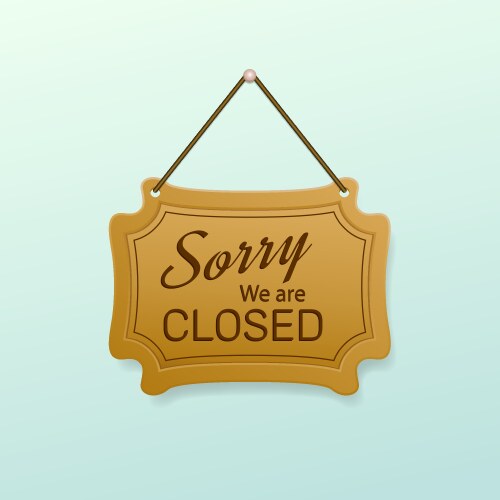 Red gradient sorry were closed signboard Vector Image