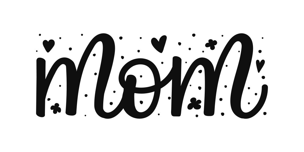 Mom Word Vector Images (over 4,300)