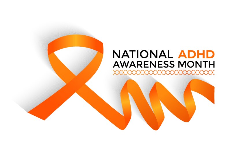 National adhd awareness month Royalty Free Vector Image
