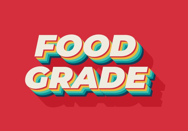Food grade text effect in 3d style with good Vector Image