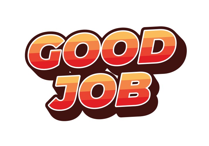 Good job text effect in 3d style and colors Vector Image