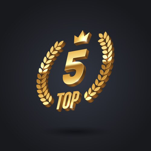 Top 5 best podium award sign golden object Vector Image