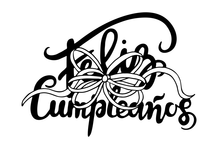 Feliz cumpleanos happy birthday in spanish Vector Image