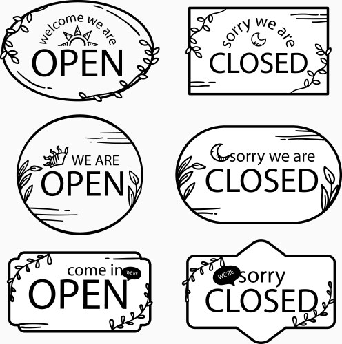 Hand drawn open and closed sign collection Vector Image