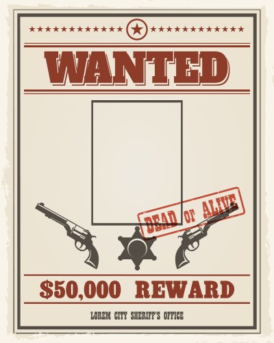 Wanted Poster Reward Criminal Vector Images (over 1,100)