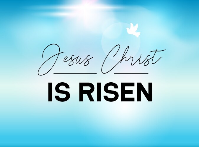 He is risen christian easter theme background Vector Image