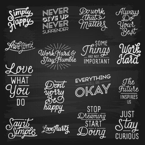 Hand drawn lettering slogans Royalty Free Vector Image