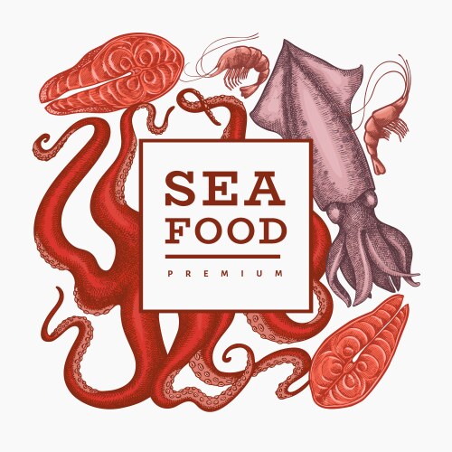 Seafood and fish design template hand drawn food Vector Image