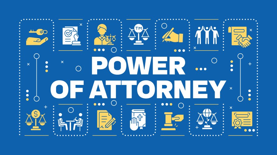 Power of attorney bright blue word concept Vector Image
