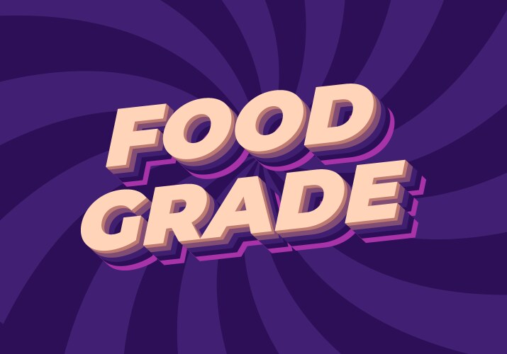 Food grade text effect in 3d style with good Vector Image